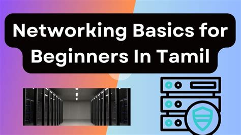 Networking Basics In Tamil Basics Of Networking In Tamil Ccna In