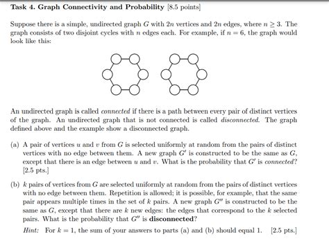 Solved Task 4 Graph Connectivity And Probability 8 5 Chegg