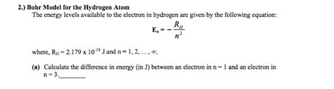 Answered 2 Bohr Model For The Hydrogen Atom The Energy Levels