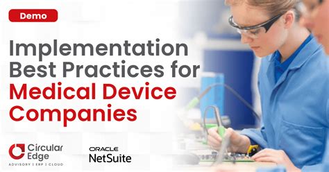 NetSuite Demo Best Practices For Medical Devices
