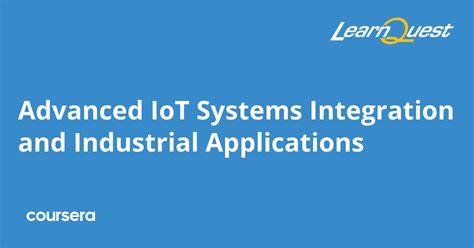 Iot Systems And Industrial Applications