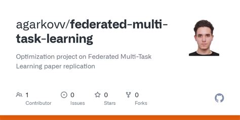 Github Agarkovvfederated Multi Task Learning Optimization Project On Federated Multi Task