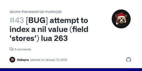 BUG Attempt To Index A Nil Value Field Stores Lua 263 Issue 43