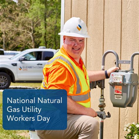 Today On National Natural Gas Utility Workers Day We Want To Send Our