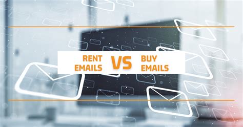 Why Rent Or Buy An Email List For Your Email Marketing