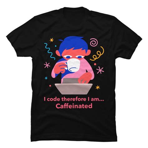 Coding Nerd Funny Computer Programmer Coder Caffeine Fueled By