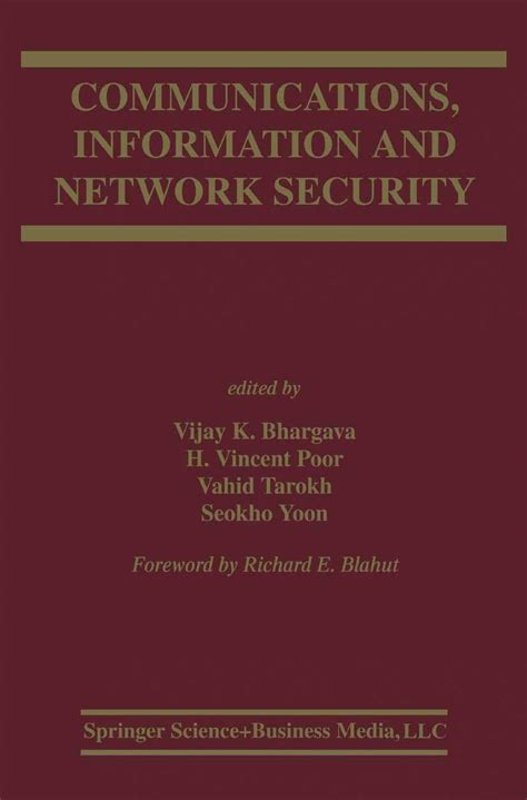 Communications Information And Network Security The Springer International Series In