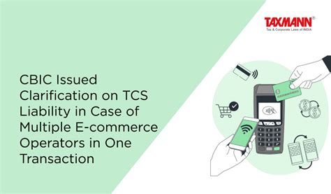 CBIC Issued Clarification On TCS Liability In Case Of Multiple E Commerce Operators In One