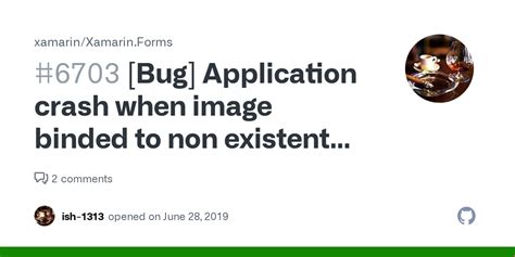 Bug Application Crash When Image Binded To Non Existent Image File