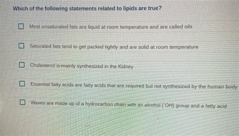 Solved Which Of The Following Statements Related To Lipids Chegg