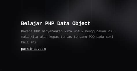 Belajar Php Data Object Memasukkan Data Kedalam Database
