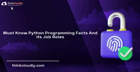 Must Know About Python Programming Facts And Its Job Roles