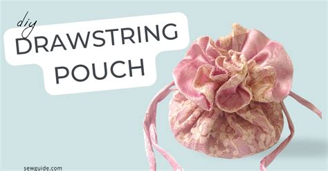 How To Make Fabric Drawstring Pouch At Dorothy Logan Blog