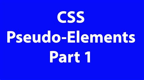 Css Pseudo Elements Using Html And Css Part 1 Youtube