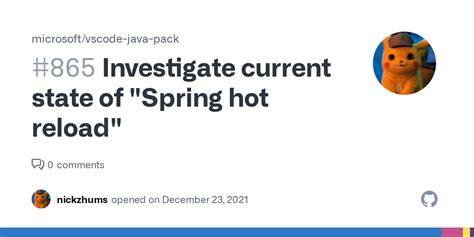 Investigate Current State Of Spring Hot Reload · Issue 865