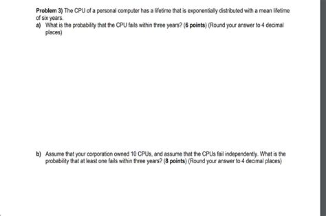 Solved Problem 3 The CPU Of A Personal Computer Has A Chegg Com