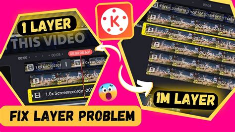 How To Fix Layers Problem In Kinemaster Kinemaster Layers Problem 2025 Youtube