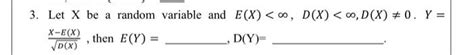 3 Let X Be A Random Variable And Ex