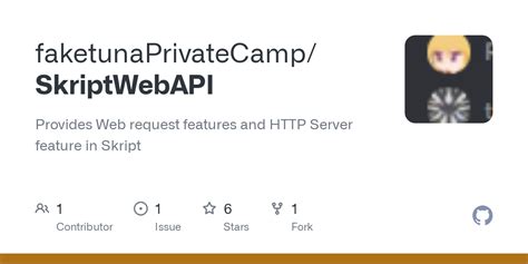 Github Faketunaprivatecampskriptwebapi Provides Web Request