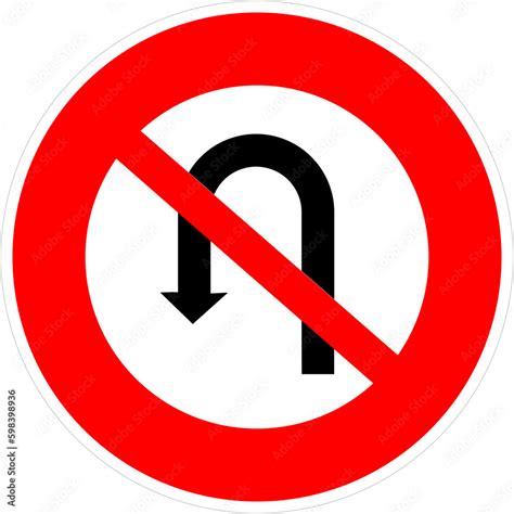 No U Turn Sign Road Signals Isolated On White Background Vector