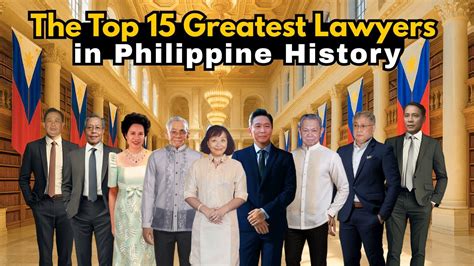 The Top 15 Greatest Lawyers In Philippine History Youtube