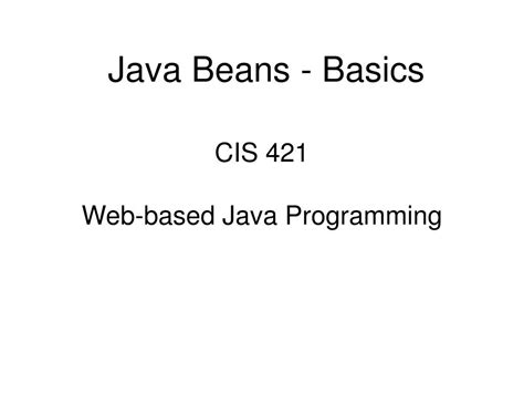 ppt java beans basics powerpoint presentation free download id