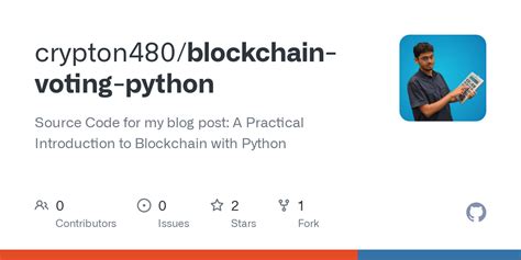 GitHub Crypton480 Blockchain Voting Python Source Code For My Blog