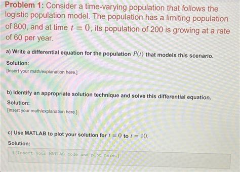 Solved Problem 1 Consider A Time Varying Population That