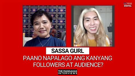Sassa Gurl On Knowing Her Audience And Gaining More Followers The Mangahas Interviews Youtube