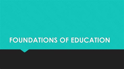 Foundations Of Education Pdf Education Industry Industries