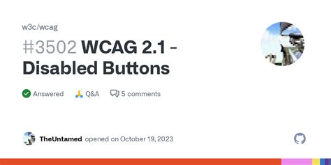 Wcag 21 Disabled Buttons · W3c Wcag · Discussion 3502 · Github