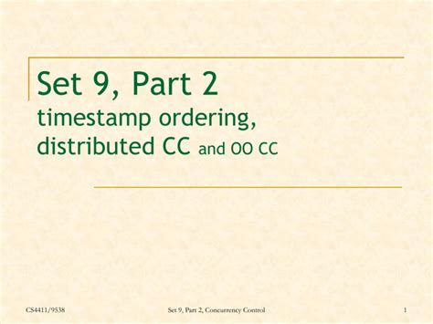 Timestamp Ordering In Distributed And Oo Dbms