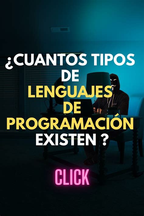 Cuantos Tipos De Lenguajes De Programación Existen Lenguaje De