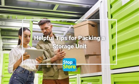 Helpful Tips For Packing A Storage Unit Stopandstore Self Storage Fareham