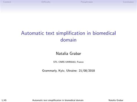 Grammarly Ai Nlp Club 5 Automatic Text Simplification In The Biomedical Domain Natalia