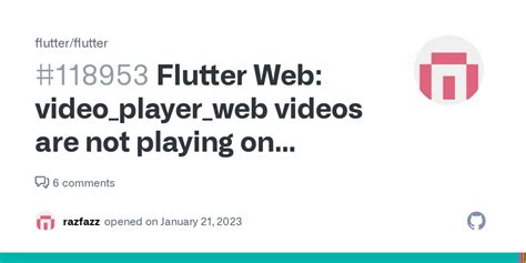 flutter web video player web videos are not playing on iphone safari browser · issue 118953