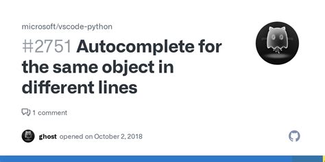 Autocomplete For The Same Object In Different Lines · Issue 2751 · Microsoftvscode Python · Github