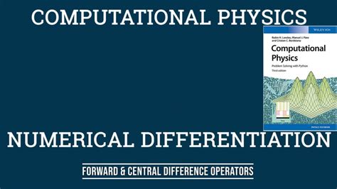 Numerical Differentiation Using Python Computational Physics Youtube