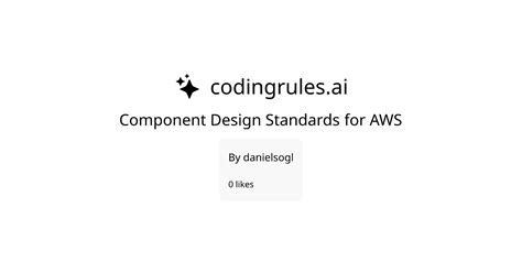 Component Design Standards For Aws Coding Rules Codingrulesai