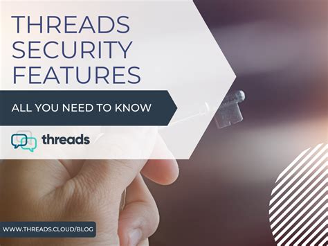 All You Need To Know About Threads Security Features Threads Cloud