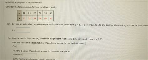 Solved A Statistical Program Is Recommended Consider The Chegg Com