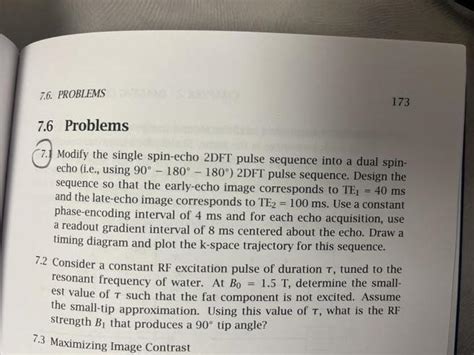 Solved 7 Modify The Single Spin Echo 2dft Pulse Sequence