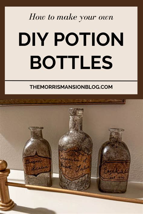 DIY Potion Bottles The Morris Mansion