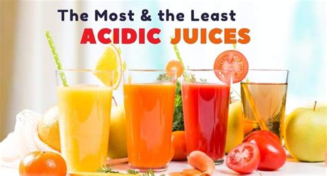 20 Most And Least Acidic Juices Tastylicious