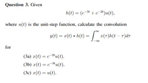 Solved Question Given H T E T E T U T Where U T Is Chegg Com