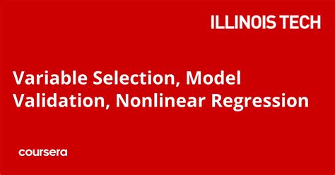 variable selection model validation nonlinear regression coursera