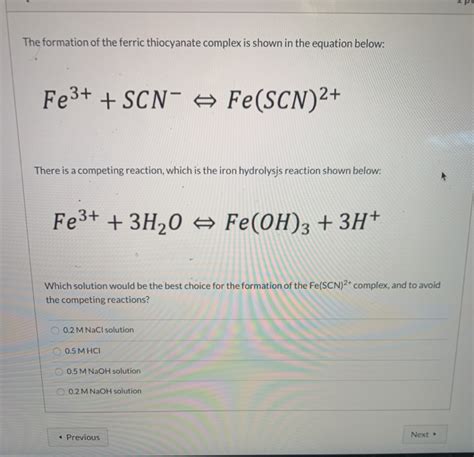 Solved The Formation Of The Ferric Thiocyanate Complex Is