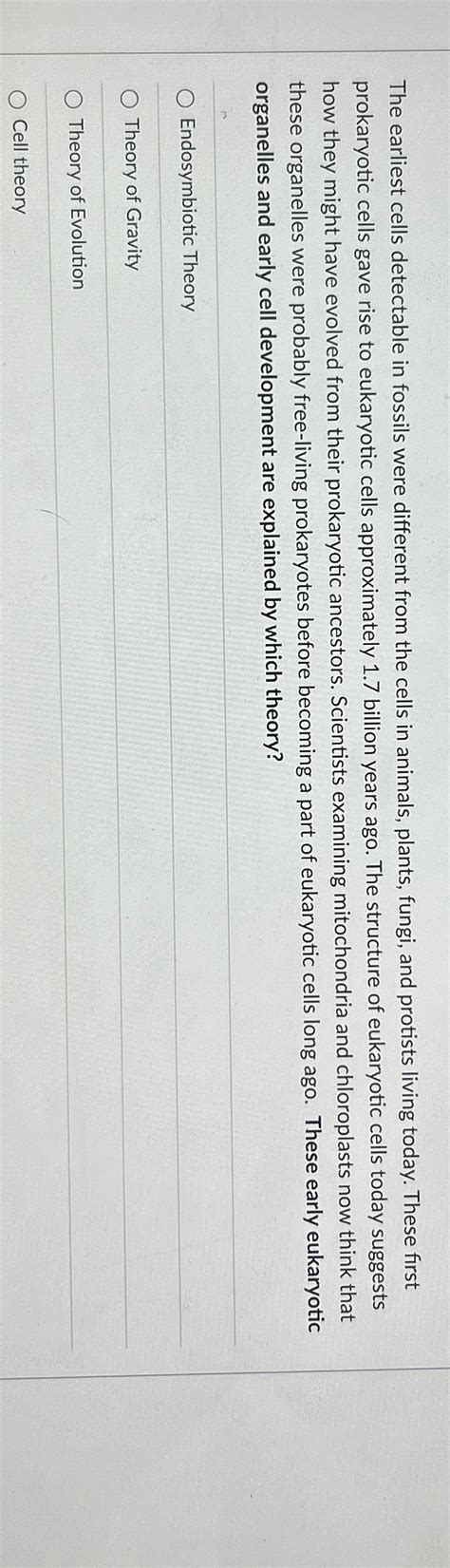 Solved The Earliest Cells Detectable In Fossils Were