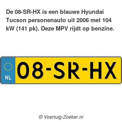🚗 Kenteken 08 Sr Hx Hyundai Tucson Auto 08srhx · Voertuig Zoeker Nl