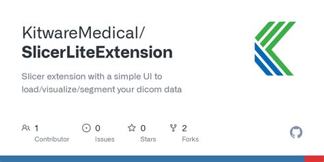 Github Kitwaremedicalslicerliteextension Slicer Extension With A